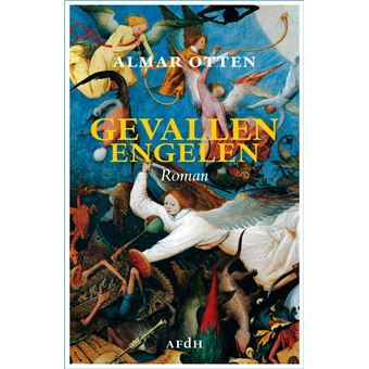 Gevallen engelen roman - broché - Almar Otten - Achat Livre | fnac