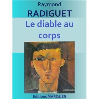 Le diable au corps Edition intégrale - ebook (ePub) - Raymond Radiguet ...