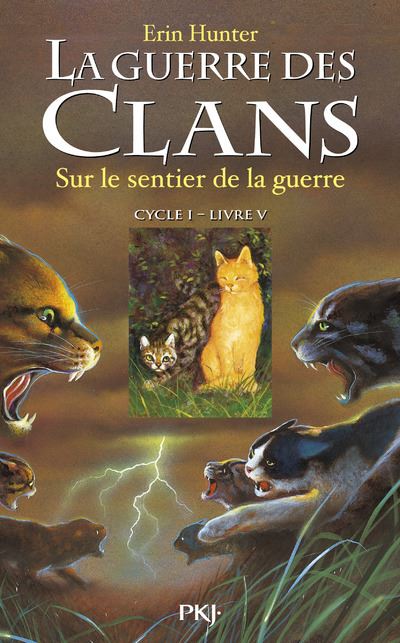 La Guerre Des Clans - Cycle I - Livre V Tome 05 - La guerre des Clans - cycle I - tome 5 Sur le ...