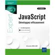 JavaScript - Développez efficacement (4e édition) Développez ...