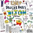Bruler Paris Édition Limitée Dijon - Lujipeka - CD album - Précommande ...