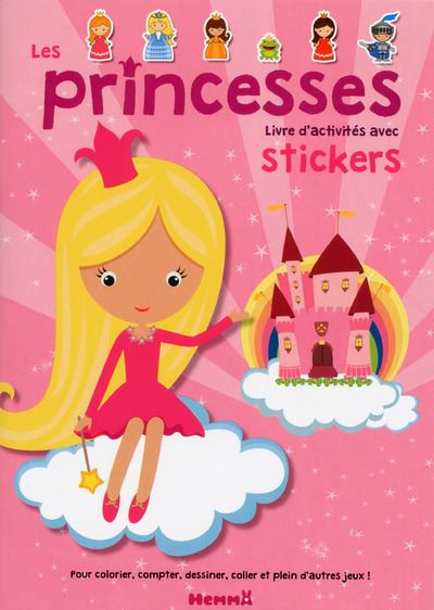 Les princesses Livre d'activités avec stickers Livre d'activités avec ...