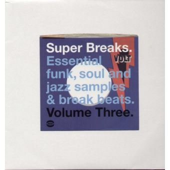 Super Breaks : Essential Funk, Soul & Jazz Samples And Break Beats ...
