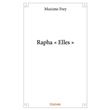 Rapha « elles » - broché - Maxime Frey - Achat Livre | fnac