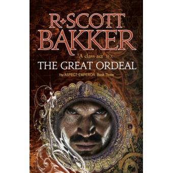 The Great Ordeal Book 3 of the Aspect-Emperor - ebook (ePub) - R. Scott ...