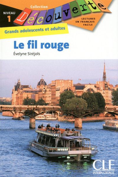 Découverte Le fil rouge Tome 1 - broché - Evelyne Siréjols - Achat ...