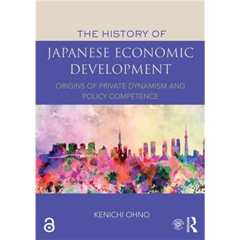 The History of Japanese Economic Development Origins of Private ...