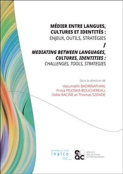 Médier entre langues, cultures et identités : enjeux, outils ...