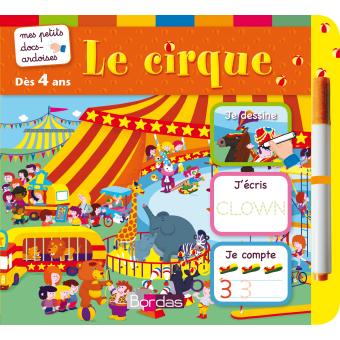 Mes petits docs-ardoises - le cirque - relié - Thierry Laval - Achat ...