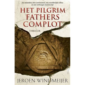 Het Pilgrim Fathers-complot - broché - Jeroen Windmeijer - Achat Livre | fnac