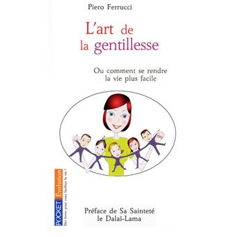 L'art de la gentillesse - Poche - Collectif - Achat Livre | fnac