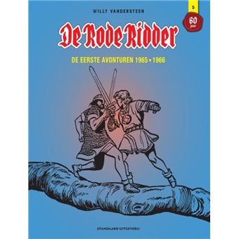 De Rode Ridder 60 jaar - Tome 5 - 05 Integrale - Willy Vandersteen ...