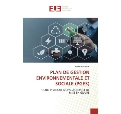 Plan de gestion environnementale et sociale (pges) Guide pratique d'evaluation et de mise en ...