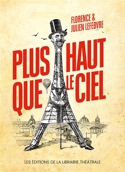 Plus haut que le ciel - broché - Florence Lefebvre, Julien Lefebvre ...