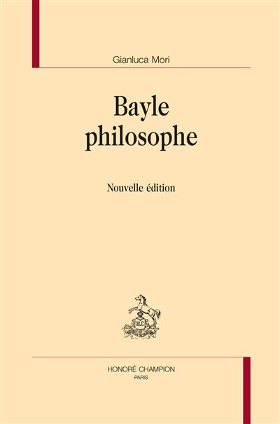 Bayle Philosophe Tome 9 - broché - Gianluca Mori - Achat Livre | fnac