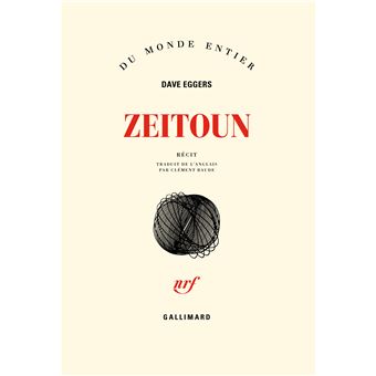 Zeitoun - broché - Dave Eggers, Clément Baude - Achat Livre | fnac