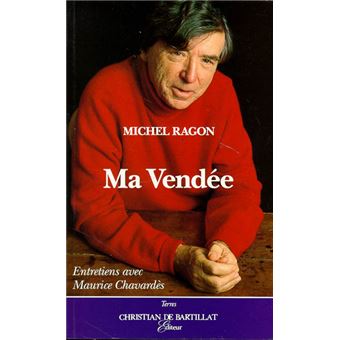 La Vendée de Michel Ragon - broché - Michel Ragon - Achat Livre | fnac