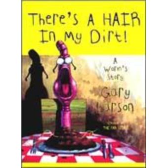 There's a hair in my dirt! - Poche - Gary Larson - Achat Livre | fnac