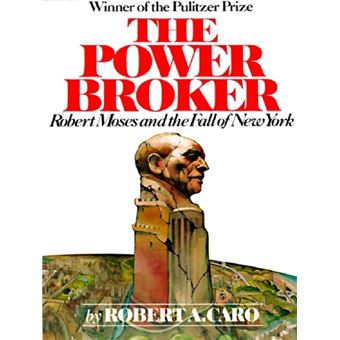 The power broker - Poche - Robert A. Caro - Achat Livre ou ebook | fnac