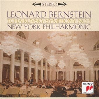 Symphony number 5 - Piotr Ilitch Tchaïkovski - Leonard Bernstein - CD ...