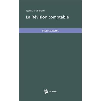 La revision comptable - broché - Jean-Marc Bénard - Achat Livre | fnac