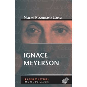 Ignace Meyerson - broché - Noemí Pizarroso López - Achat Livre ou ebook ...