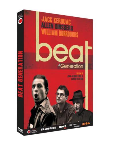 Beat Generation, : Jack Kerouac, Allen Ginsberg et William Burrgouhs ...