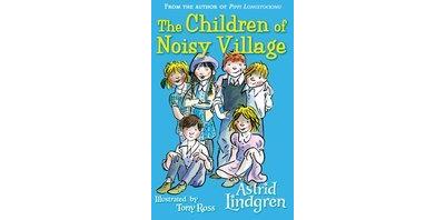The Children of the Noisy Village - Poche - Astrid Lindgren - Achat ...