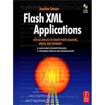 Flash xml applications - Poche - Joachim Schnier - Achat Livre ou ebook | fnac