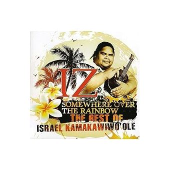 Somewhere Over The Rainbow - Israel Kamakawiwo'ole - CD album - Achat ...