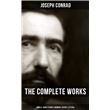 The Complete Works of Joseph Conrad: Novels, Short Stories, Memoirs ...