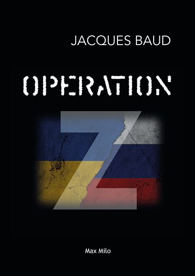 Opération Z - broché - Jacques Baud - Achat Livre | fnac
