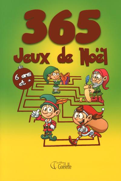 365 jeux de Noël pour les enfants de 6 ans et plus - broché - Collectif ...