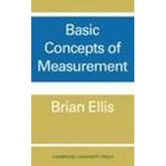 Basic concepts of measurement - relié - Brian Ellis - Achat Livre | fnac