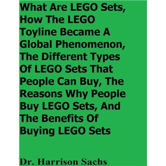 What Are LEGO Sets, How The LEGO Toyline Became A Global Phenomenon ...