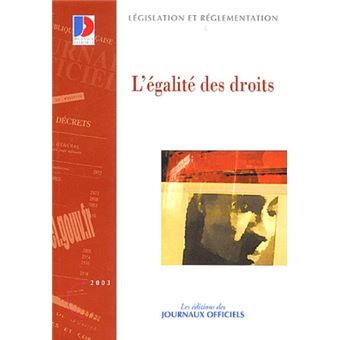 L'égalité des droits - broché - Collectif - Achat Livre | fnac