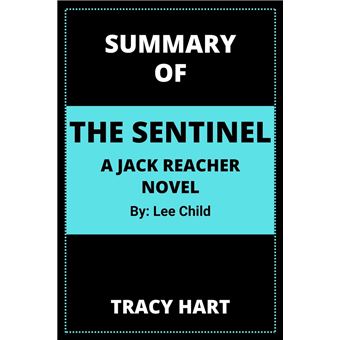 The Sentinel A Jack Reacher Novel by Lee Child - ebook (ePub) - Tracy ...