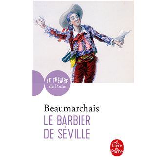 Le Barbier de Séville comédie... - Poche - Pierre-Augustin Caron De Beaumarchais - Achat Livre ...