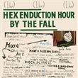 Hex Enduction Hour Vinyle Vert Translucide - The Fall - Vinyle album ...