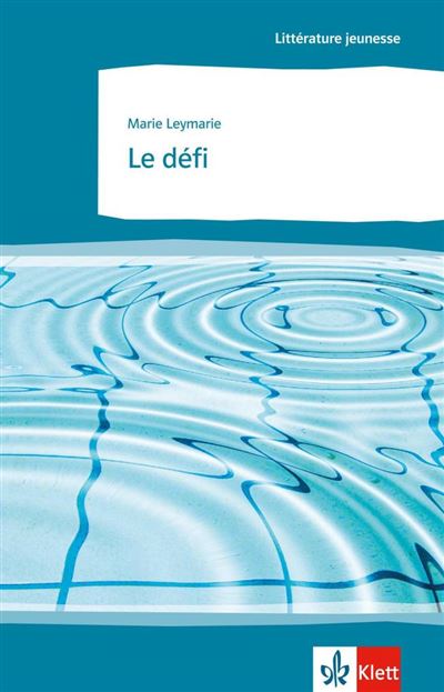 Le défi B2 Edition bilingue français-allemand - Poche - Marie Leymarie ...