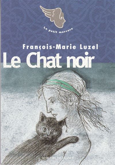 Le Chat noir - François-Marie Luzel - Achat Livre | fnac