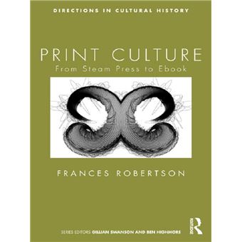 Print culture - Poche - Frances Robertson - Achat Livre ou ebook | fnac