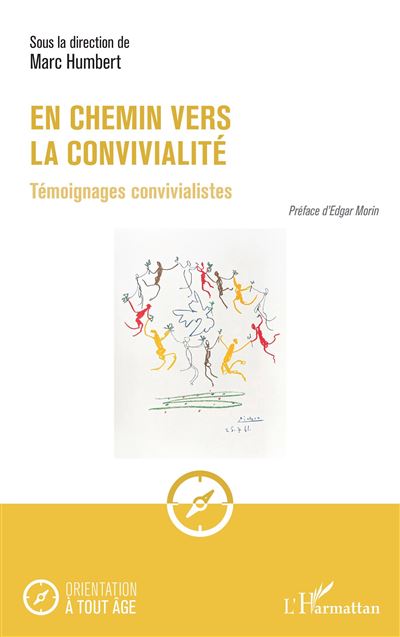 En chemin vers la convivialité - broché - Marc Humbert, Edgar Morin ...
