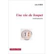 Une vie de loupet - autobiographie - broché - John Kerber - Achat Livre ...
