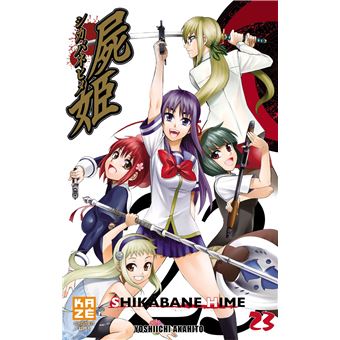 Shikabane Hime - Tome 23 - Shikabane Hime T23 (Fin) - Yoshiichi Akahito ...