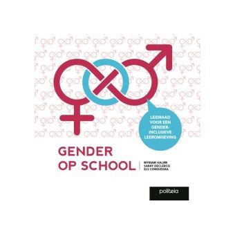 Gender op school leidraad voor een genderinclusieve leeromgeving ...