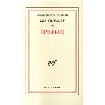 Les Thibault Thibault Tome 7 Tome 7 - Roger Martin Du Gard - Achat ...