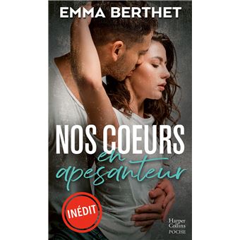 Nos coeurs en apesanteur - Poche - Emma Berthet - Achat Livre | fnac