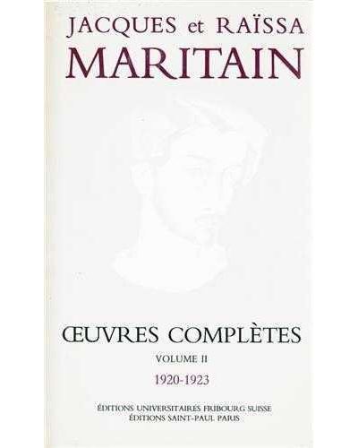 Oeuvres complètes Maritain II Oeuvres complètes Tome 2 - Jacques ...