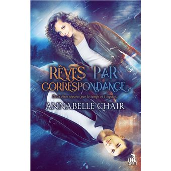 Rêves par correspondance - Dernier livre de Annabelle Chair ...